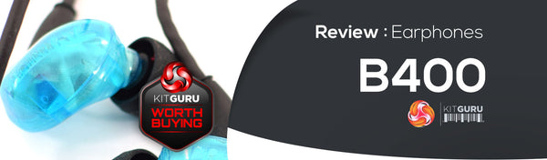 B400 - Getting all the stars from Kit Guru - Brainwavz Audio